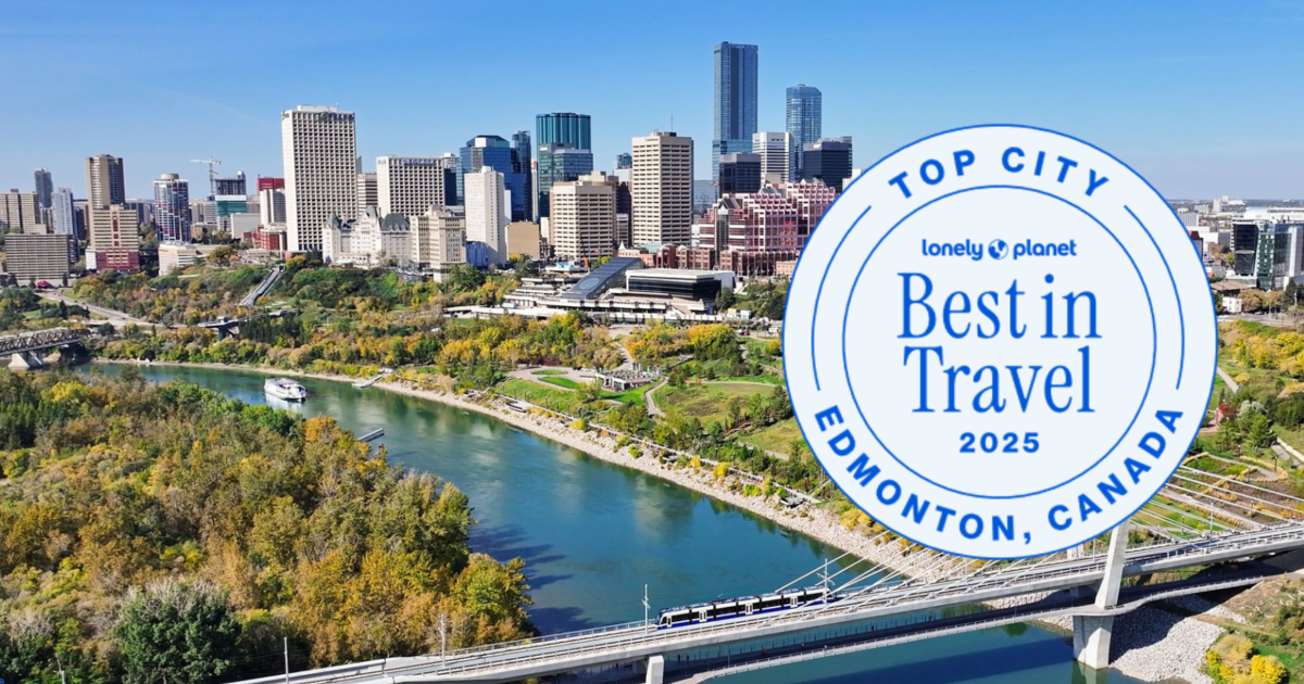 Top 10 Reasons to Visit Edmonton, a Top 10 City | Explore Edmonton